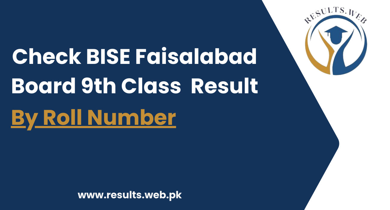 BISE Faisalabad 9th Class Result - Results